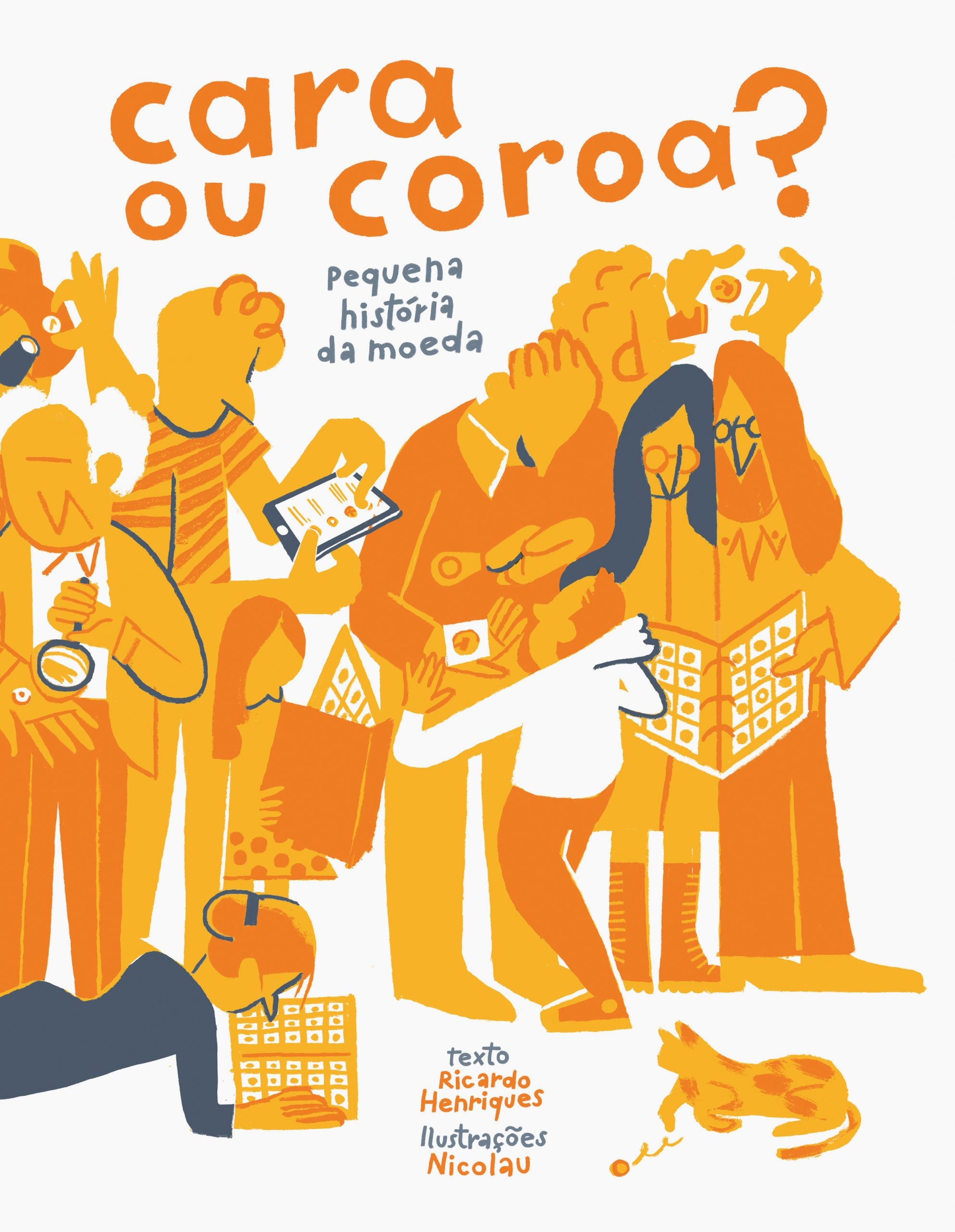 Cara ou Coroa? Pequena História da Moeda – Pato Lógico